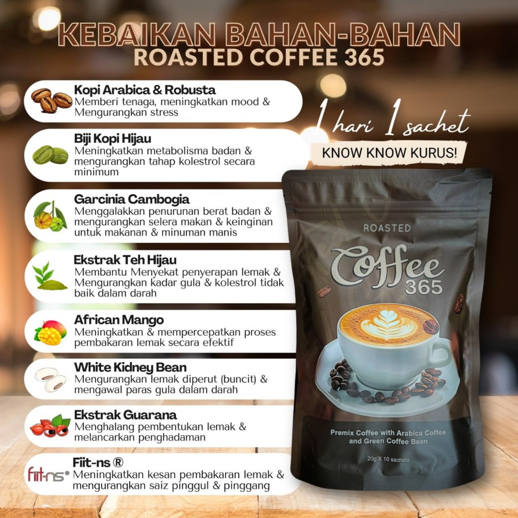 ROASTED COFFEE 365 ORIGINAL HQ COFFEE 365 KEKAL BERTENAGA & KURUS ...