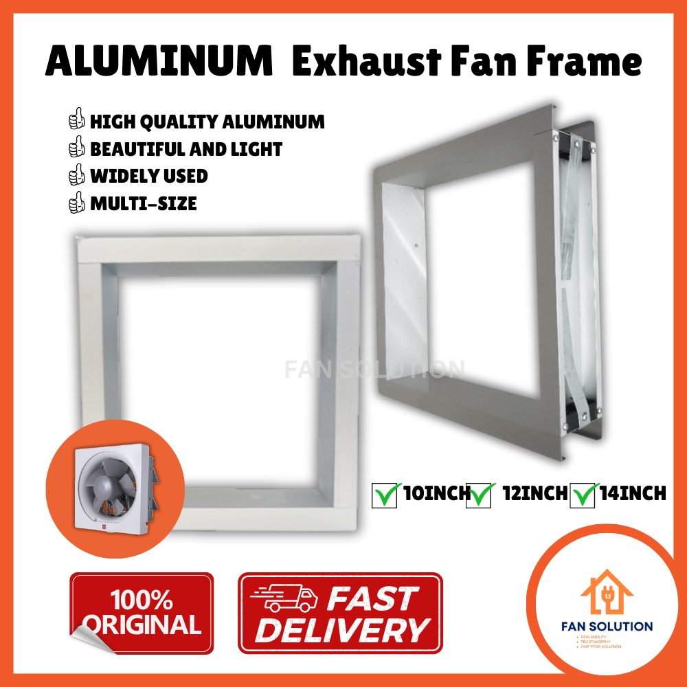 ALUMINIUM EXHAUST FAN FRAME 10” / 12 / 14” SQUARE | Shopee Malaysia