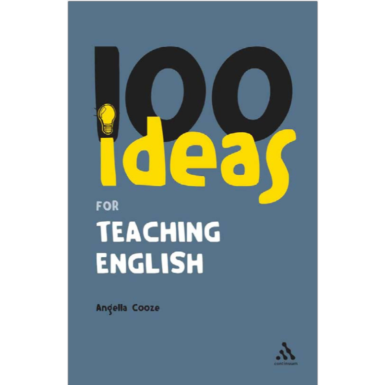 100 Creative Ideas for Teaching English : Engaging Activities for Every ...