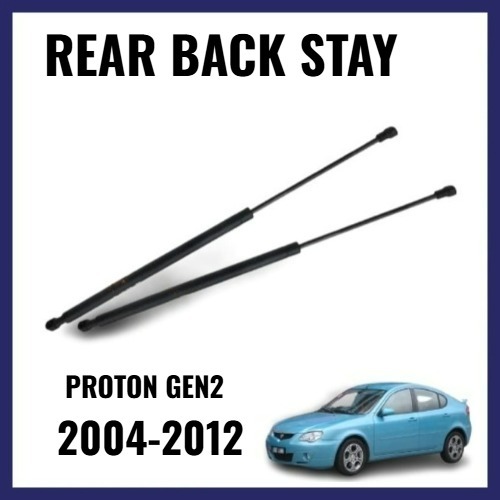 PROTON GEN2 GEN-2 GEN 2 REAR BONNET BOOT ABSORBER BACK STAY BATANG ...