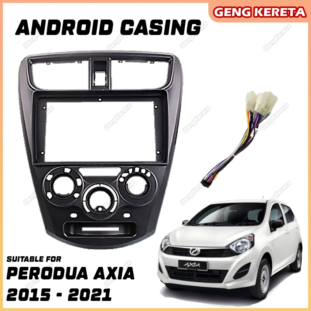 Perodua Axia 2015 - 2021 9 Inch Big Screen Android Player Casing Black ...