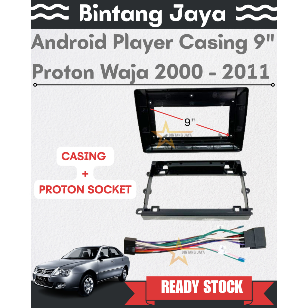 Android Player Casing 9" Proton Waja 2000 - 2011 (with/without proton ...