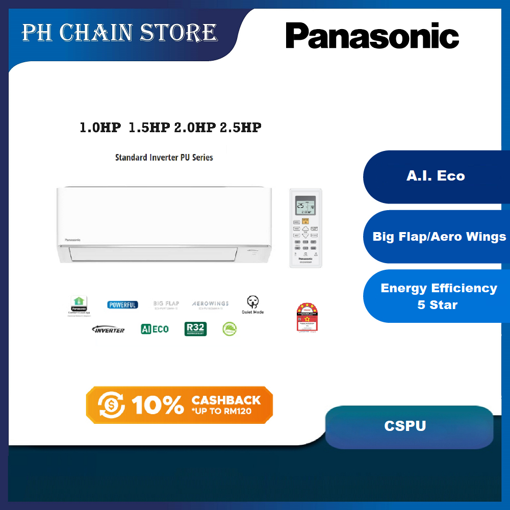PANASONIC R32 PU SERIES STANDARD INVERTER AIR CONDITIONER 1HP-2.5HP ...