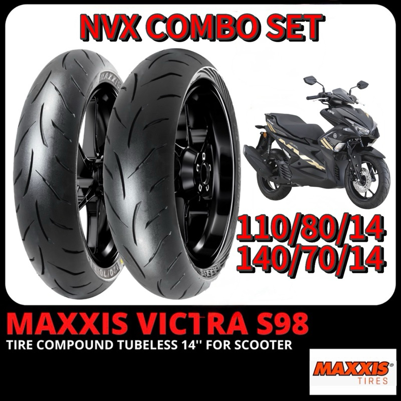 TAYAR NVX SET MAXXIS VICTA S98 110/80-14 140/70-14 PERFORMANCE BELI ...