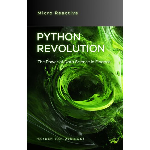 Python Revolution: Machine Learning for Finance: An Introductory Guide ...