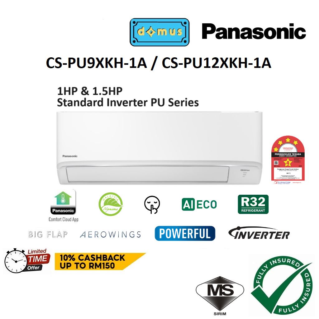 4 STAR Panasonic Standard Inverter R32 Aircond Built-In WiFi 1HP 1.5 HP ...