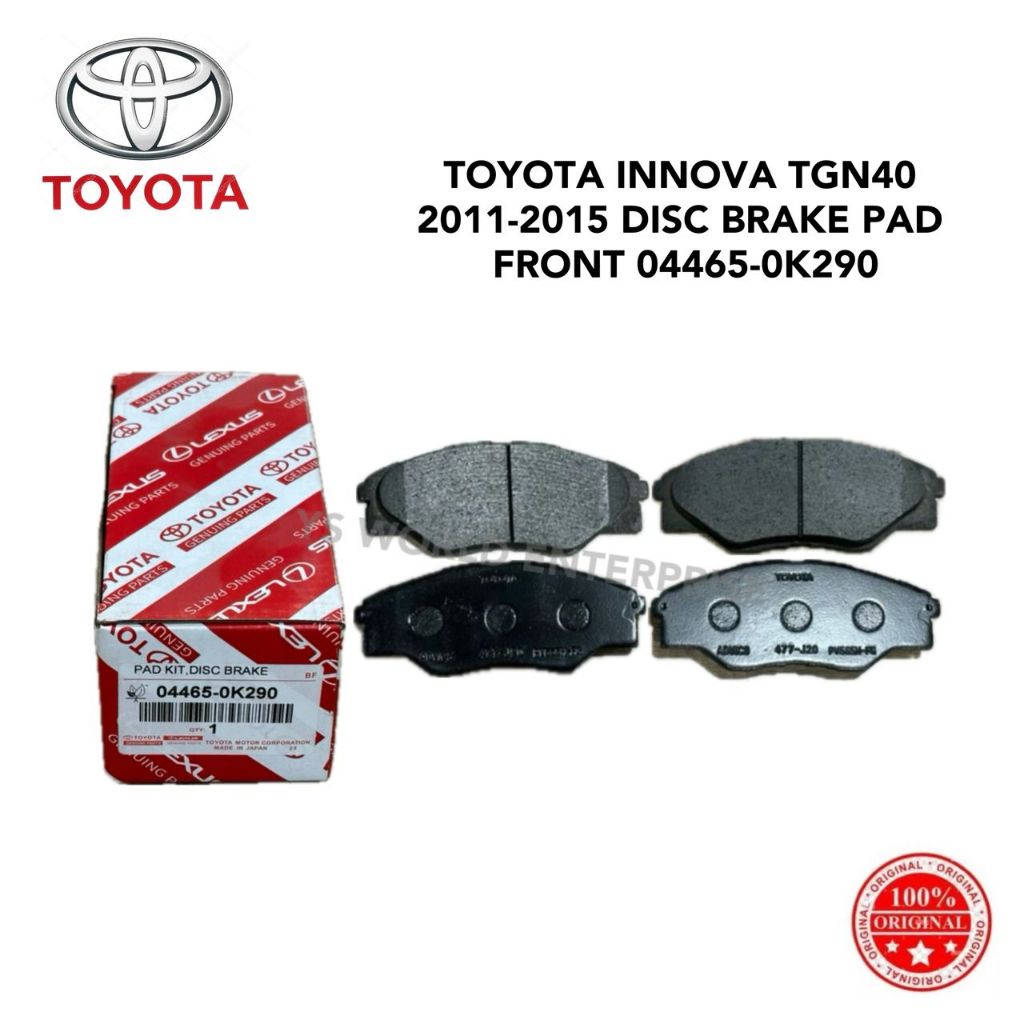 （100% ORIGINAL）TOYOTA INNOVA TGN40 2011-2015 DISC BRAKE PAD FRONT 04465-0K290 | Shopee Malaysia