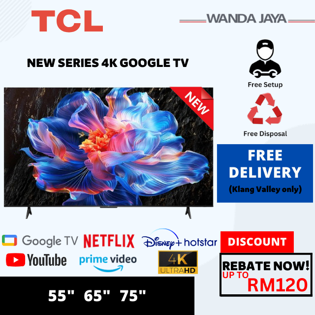 [FREE DELIVERY] TCL 4K HDR GOOGLE TV NEW 2025 Televisyen 电视机 P6 ...