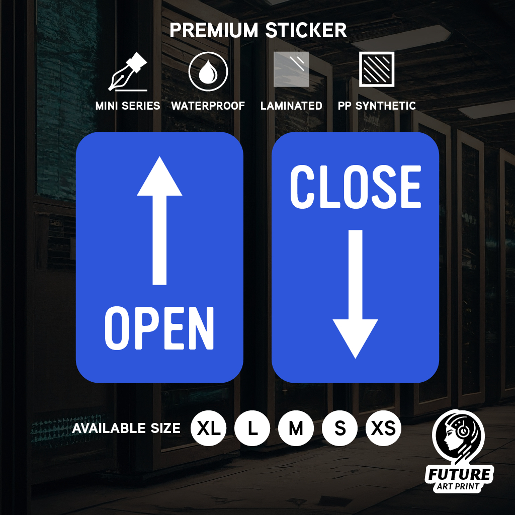 Open Close Arrow Up Down Direction. Sticker Label Sign Signage Small ...