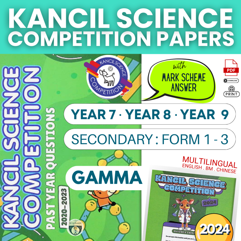 22 KANCIL SCIENCE COMPETITION BOOK - GAMMA (YEAR 7,8,9/ FORM 1, F2, F3 ...
