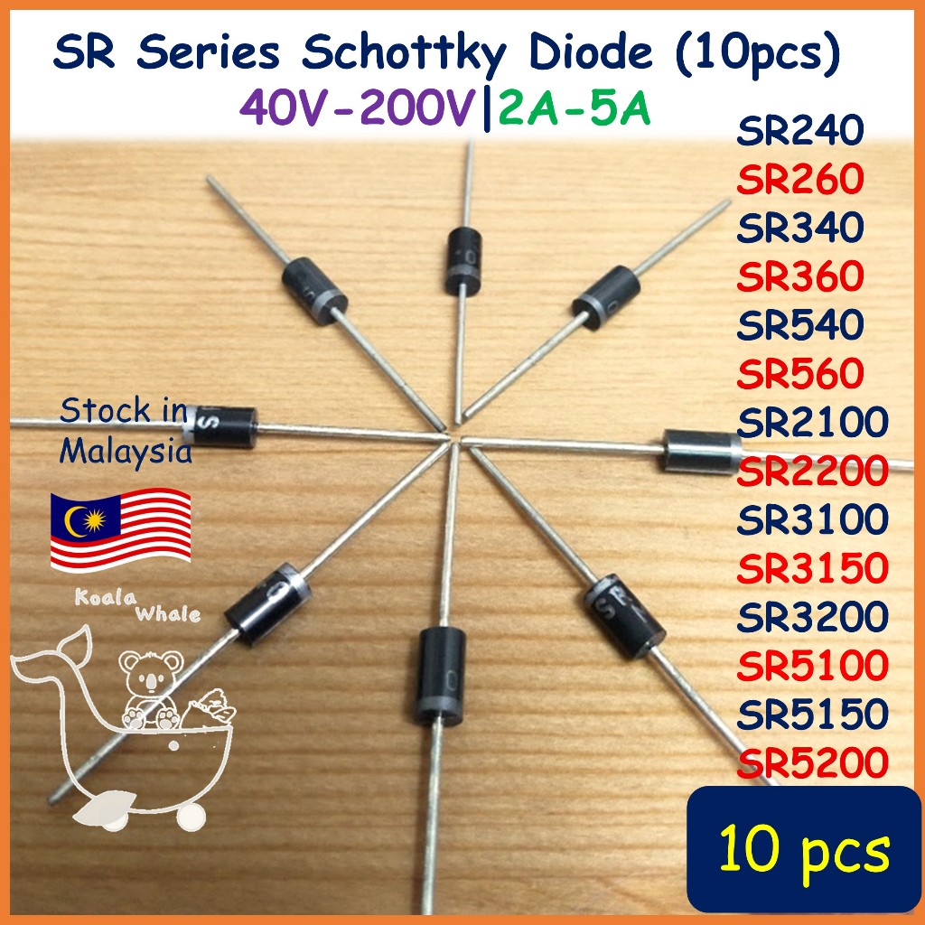 10PCS Schottky Diode SR240 SR260 SR2200 SR2100 SR3100 SR3200 SR5100 SR5200 SR560 SR540 SR360 ...