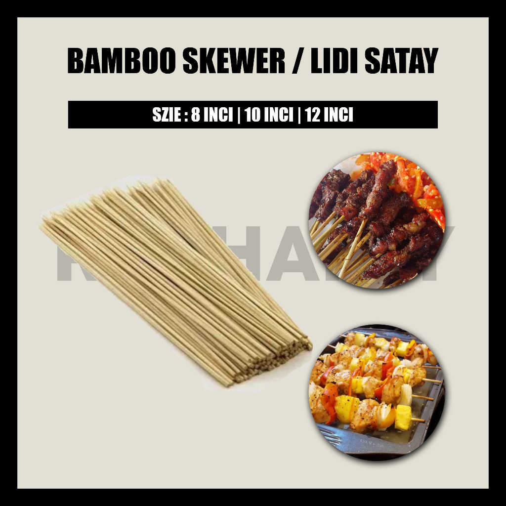 Lidi Satay Bamboo Skewer For Satay And BBQ Size 8 inch 10 inch 12 inch ...