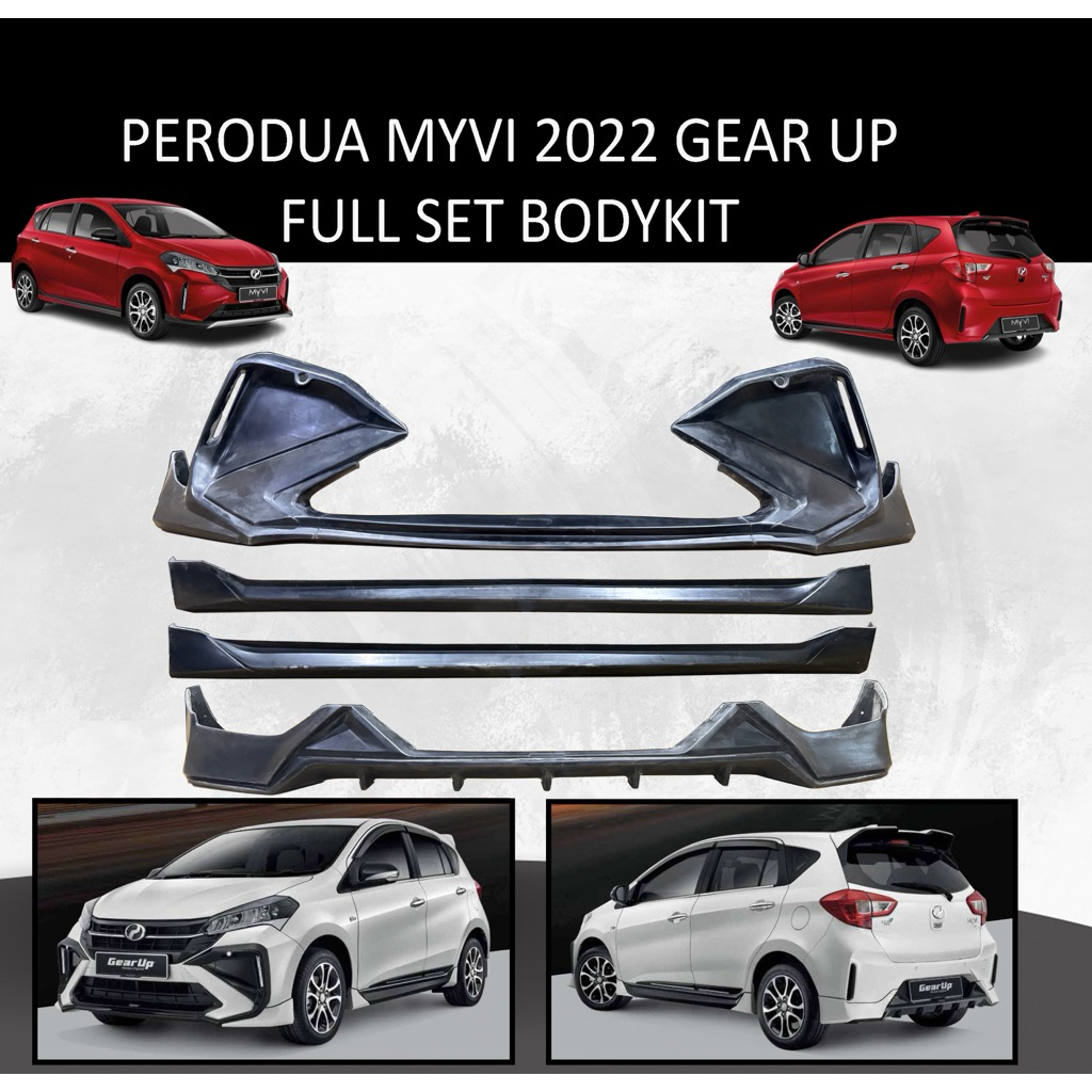 PERODUA MYVI 2022 GEAR UP STYLE FULL SET BODYKIT FRONT SKIRT ,SIDE ...