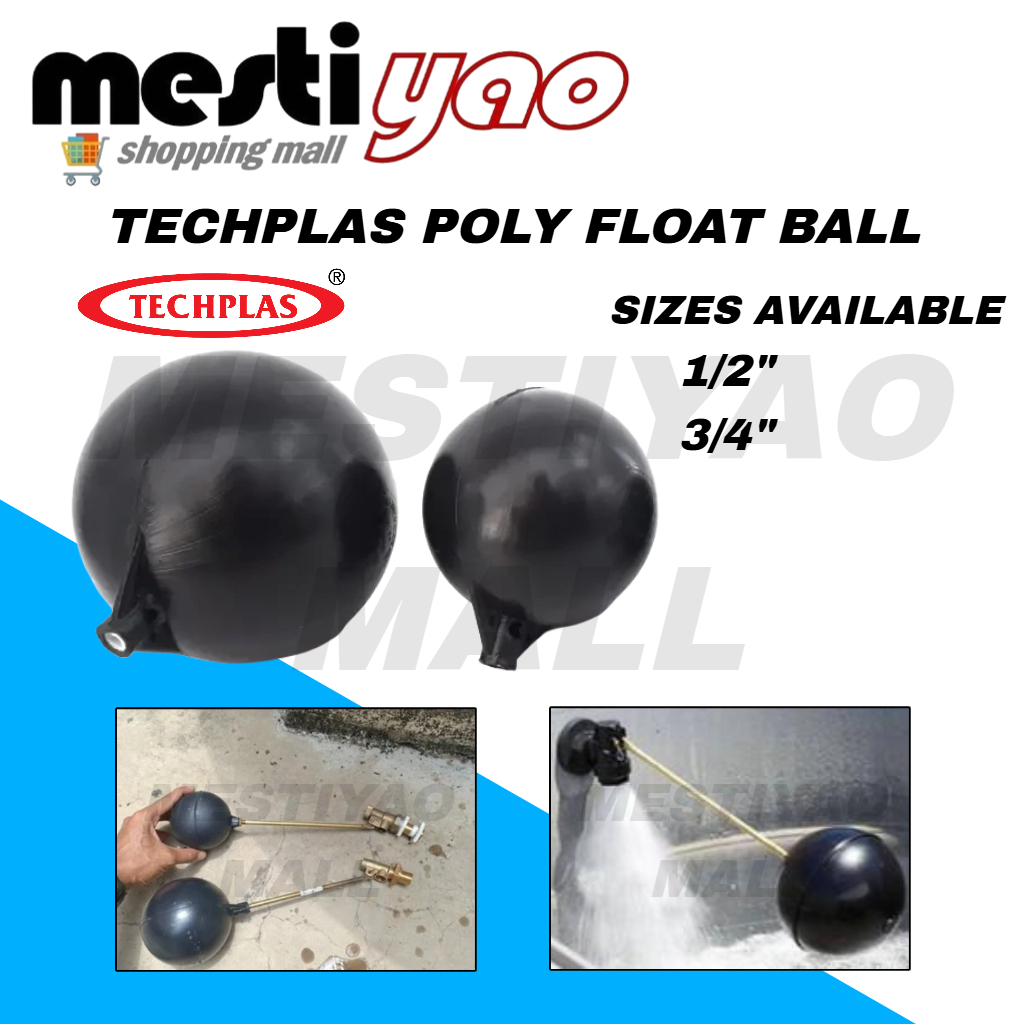 Techplas 1/2” 3/4” Poly Float Ball for Water Tank Float Valve/Pelampung ...