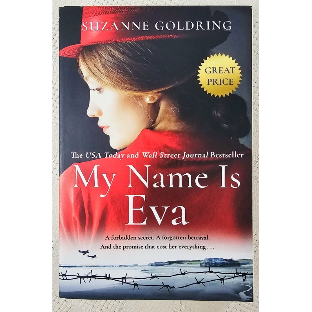 MBH | MY NAME IS EVA by Suzanne Goldring (General Fiction/WWII ...