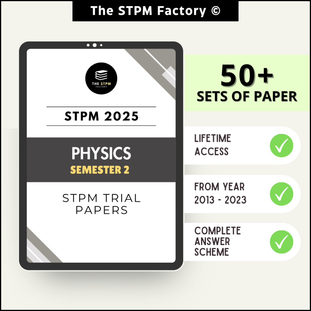 STPM 2025 | Physics Trial Papers (Semester 2) | Shopee Malaysia