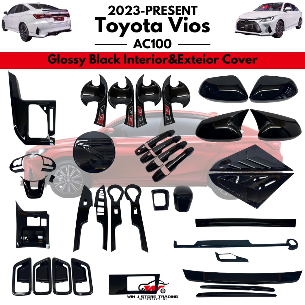 Toyota Vios Gen4 AC100 2023-2025 Glossy Black Interior&Exterior ...