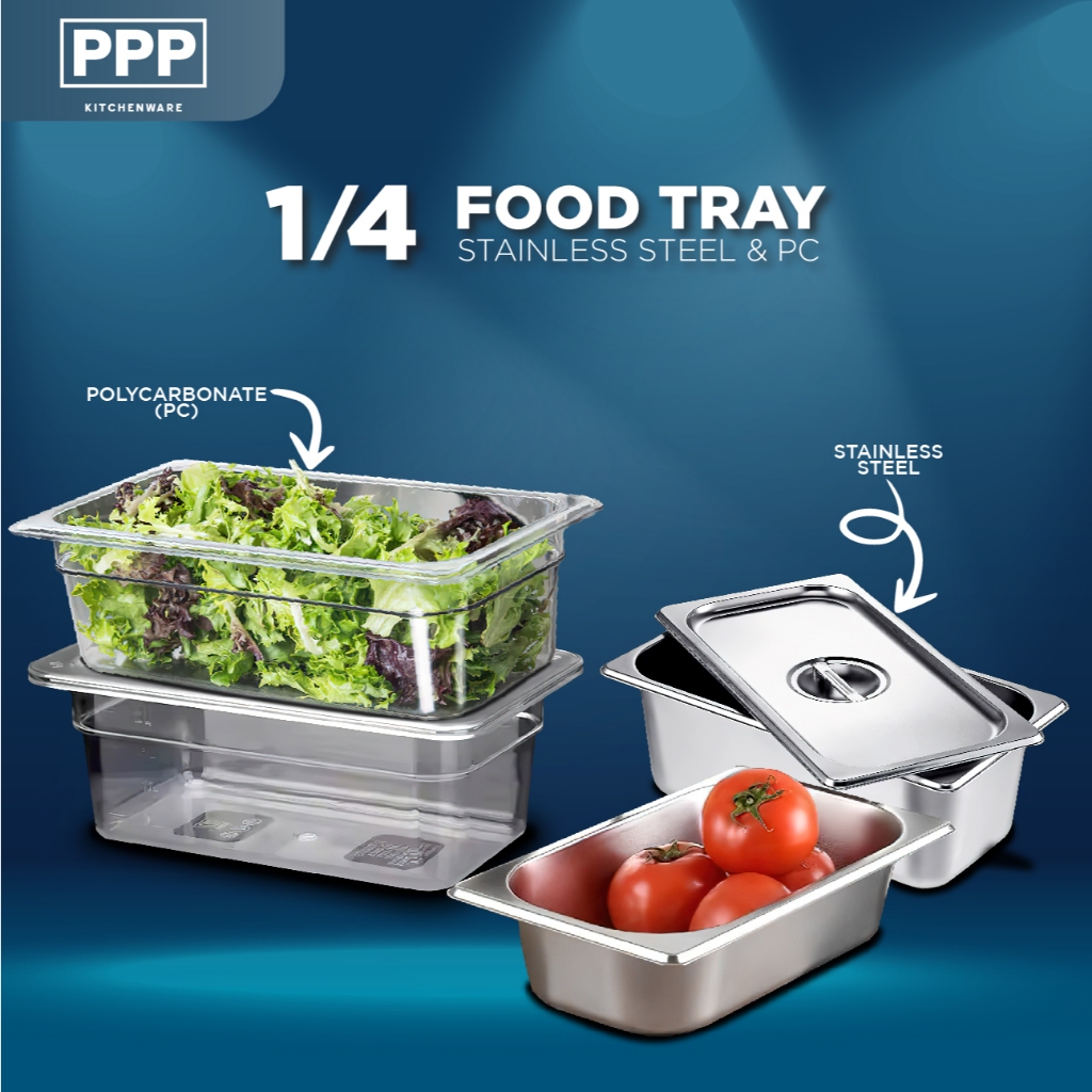 PPP - 1/4 Food Container Buffet Tray Stainless Steel/PC | Dulang ...