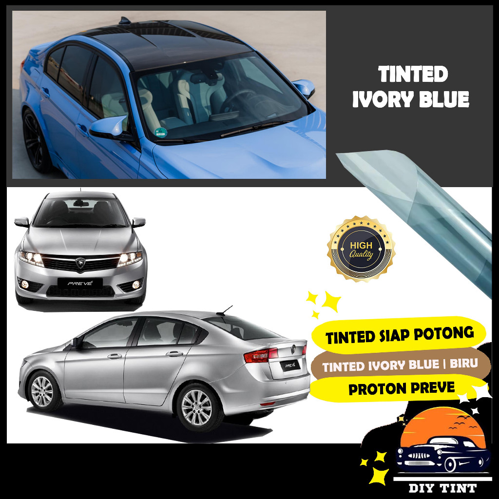 Proton Preve _Full Set_TINTED IVORY BLUE/BIRU Tinted/Tinted Kereta/Car ...