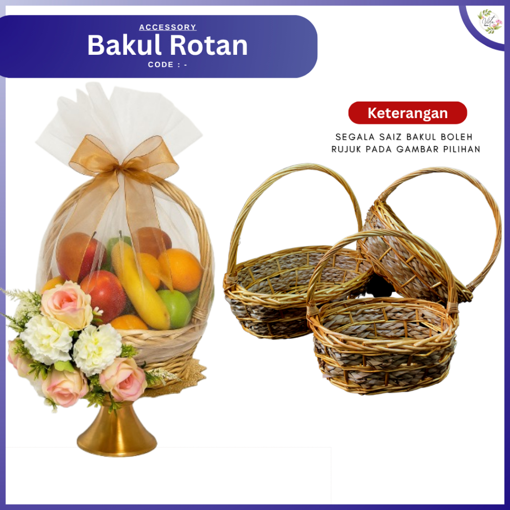 VISTA | Bakul Buah Rotan | Bakul Hiasan Hantaran Hamper | Kawin Tunang ...