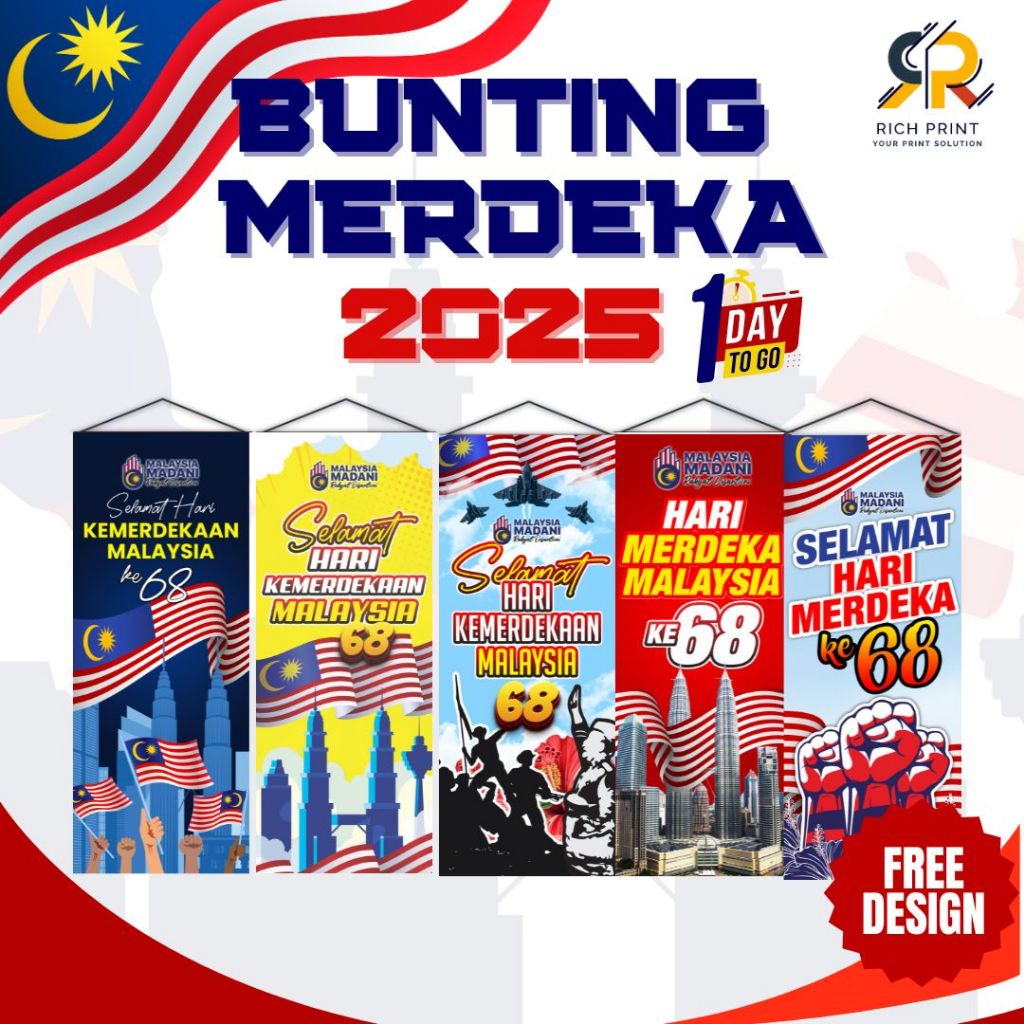 Bunting Merdeka 2025 Full Printing Props Patriotik Malaysia Proses 1 ...