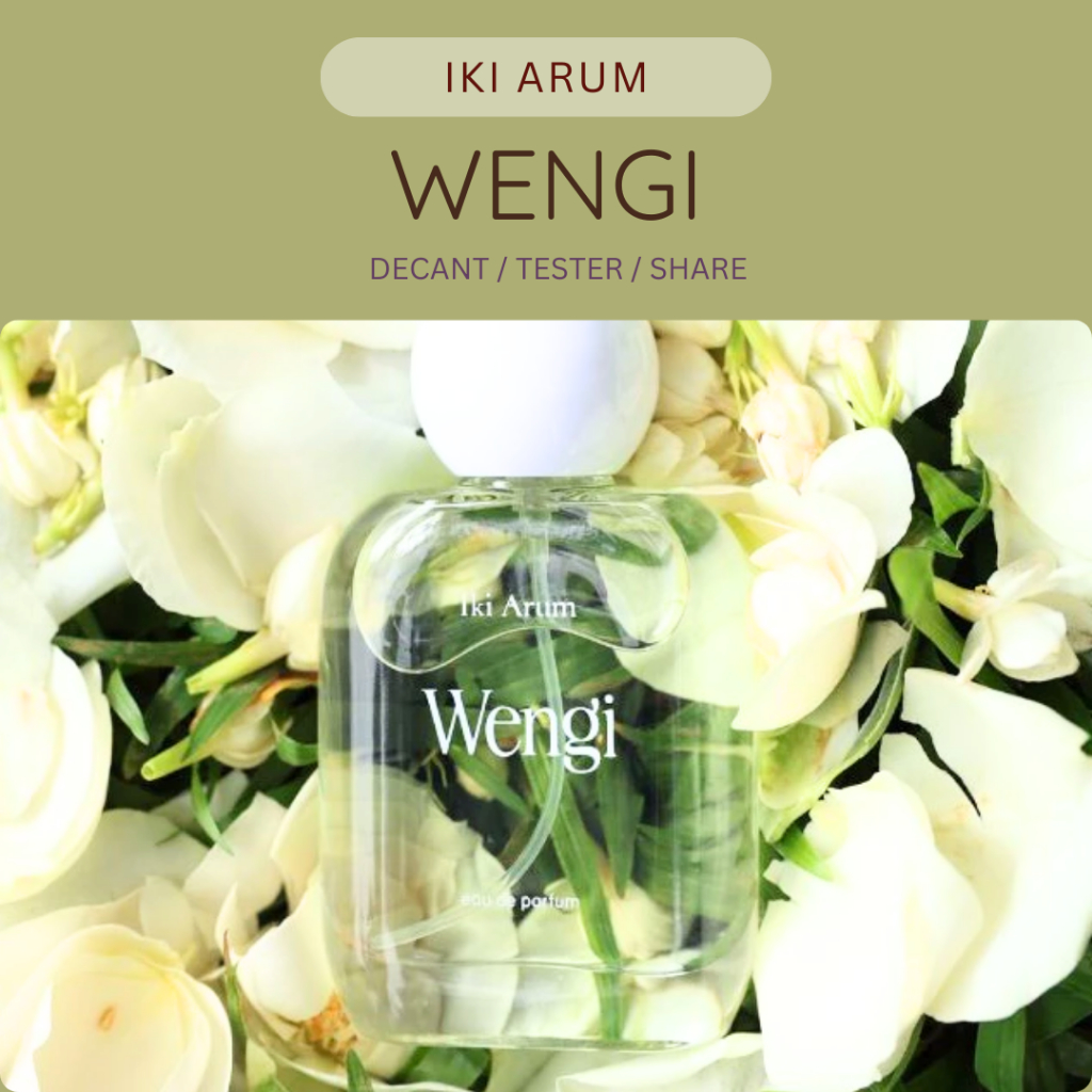 [DECANT] Iki Arum - Wengi | Trial Decant 3 ml & 5 ml Eau de Parfum ...