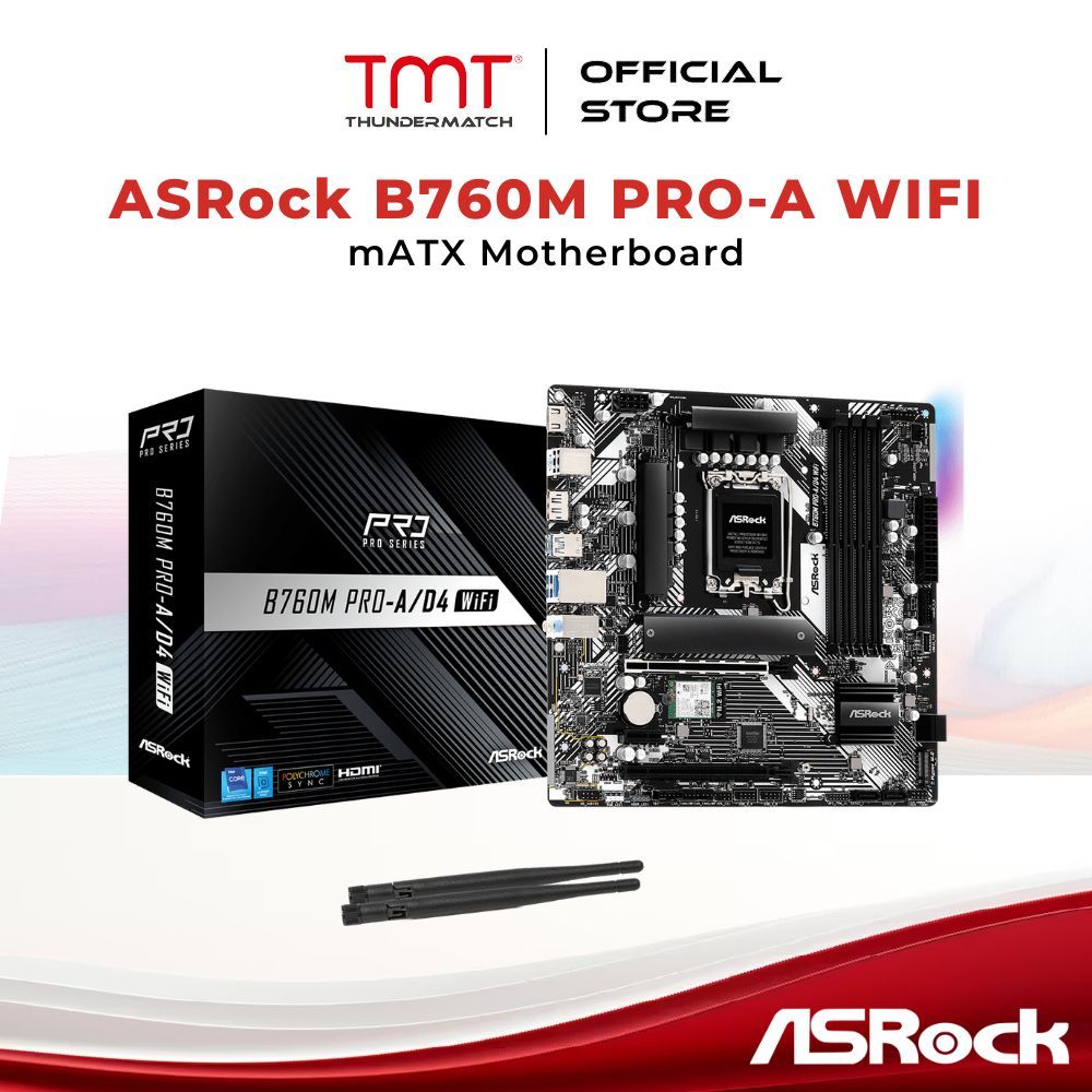 TMT ASRock B760M PRO-A WIFI D4 / D5 LGA1700 mATX Motherboard | Shopee ...