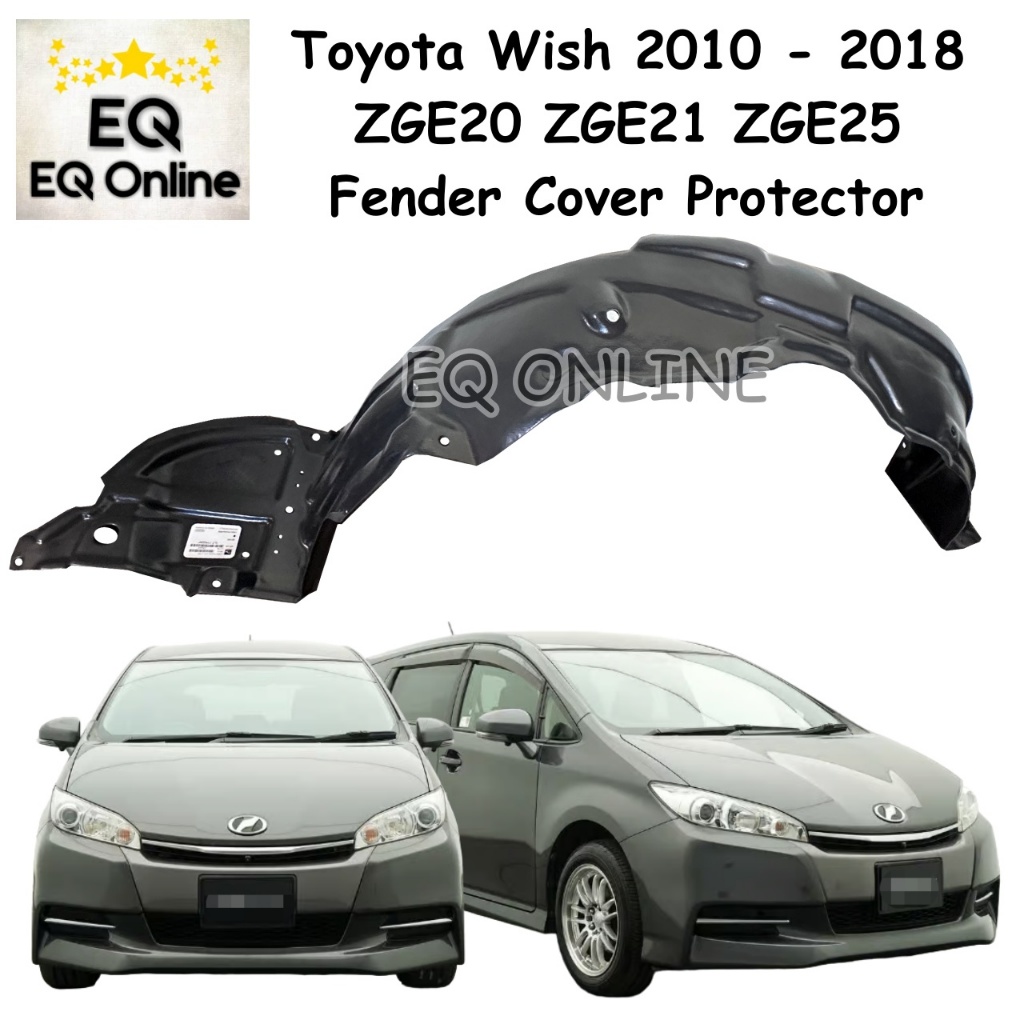 Toyota Wish Sepet ZGE20 ZGE21 ZGE25 2010 - 2018 Fender Cover Fender ...
