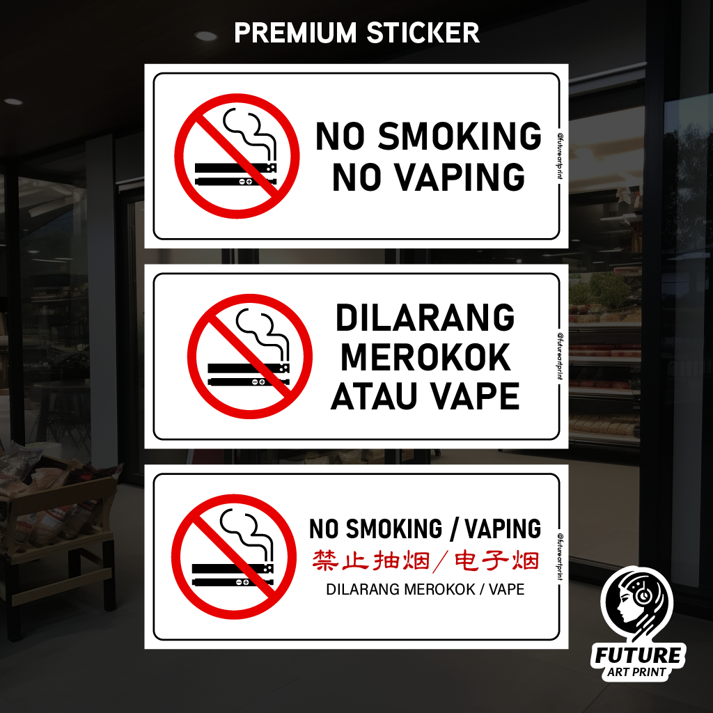 No Smoking. No Vaping. Dilarang Merokok Hisap Vape. 禁止抽烟 电子烟. Premium ...