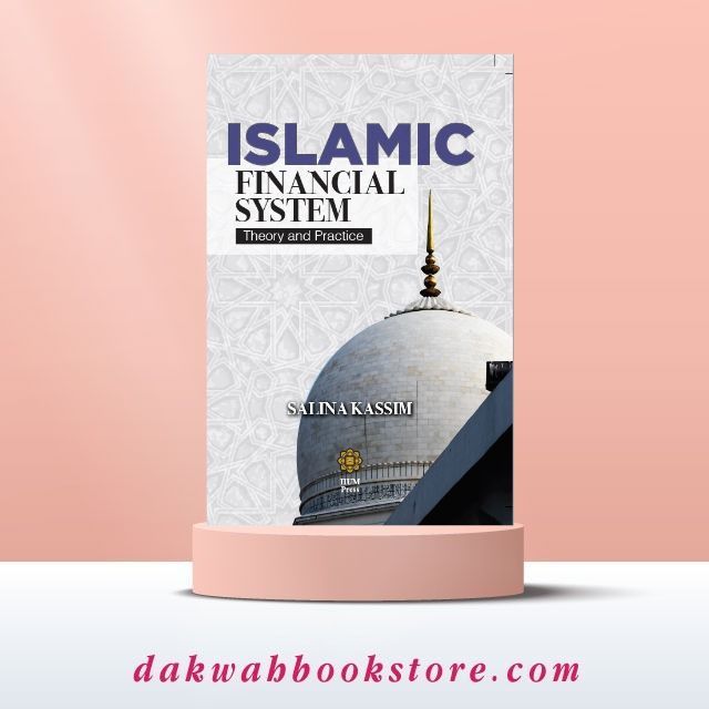 Islamic Financial System: Theory and Practice (P/B) | Shopee Malaysia