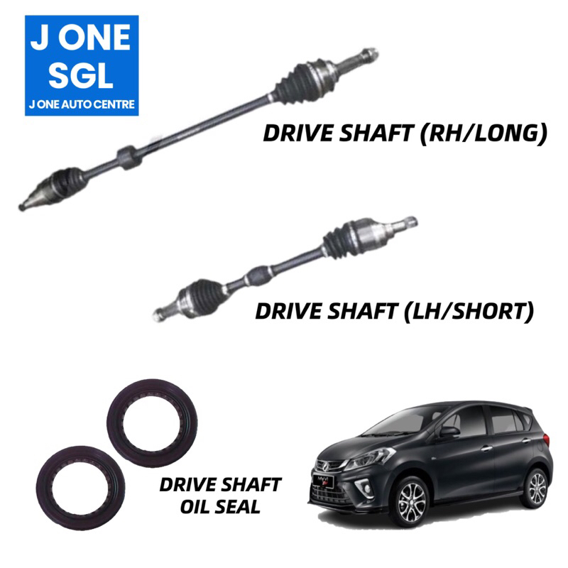 DRIVE SHAFT LONG / SHORT WITH OIL SEAL FOR PERODUA MYVI G3 (2018-2022 ...