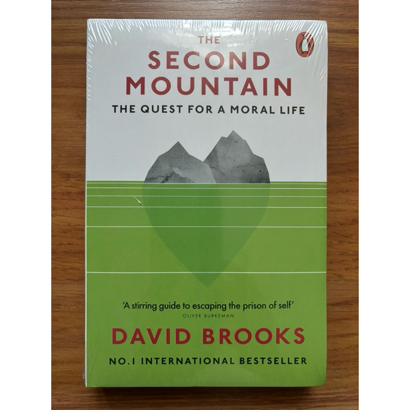The Second Mountain: The Quest for a Moral Life by David Brooks (Philosophy - Self Help ...