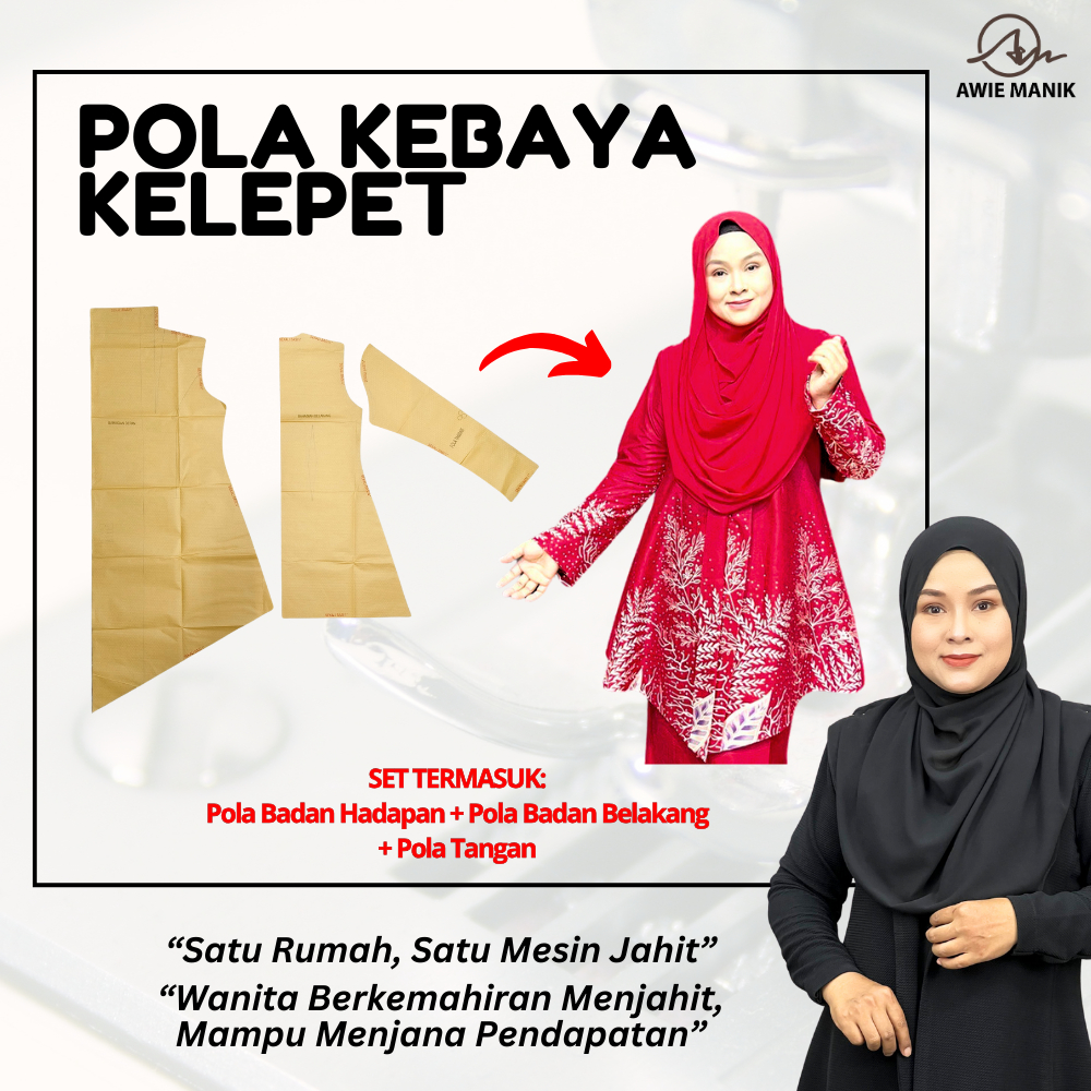 [DEWASA] POLA KEBAYA KELEPET AWIE MANIK | Shopee Malaysia