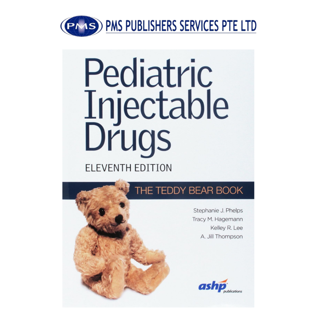 [ASHP] Limited Time Offer: Pediatric Injectable Drugs, 11th Edition ...