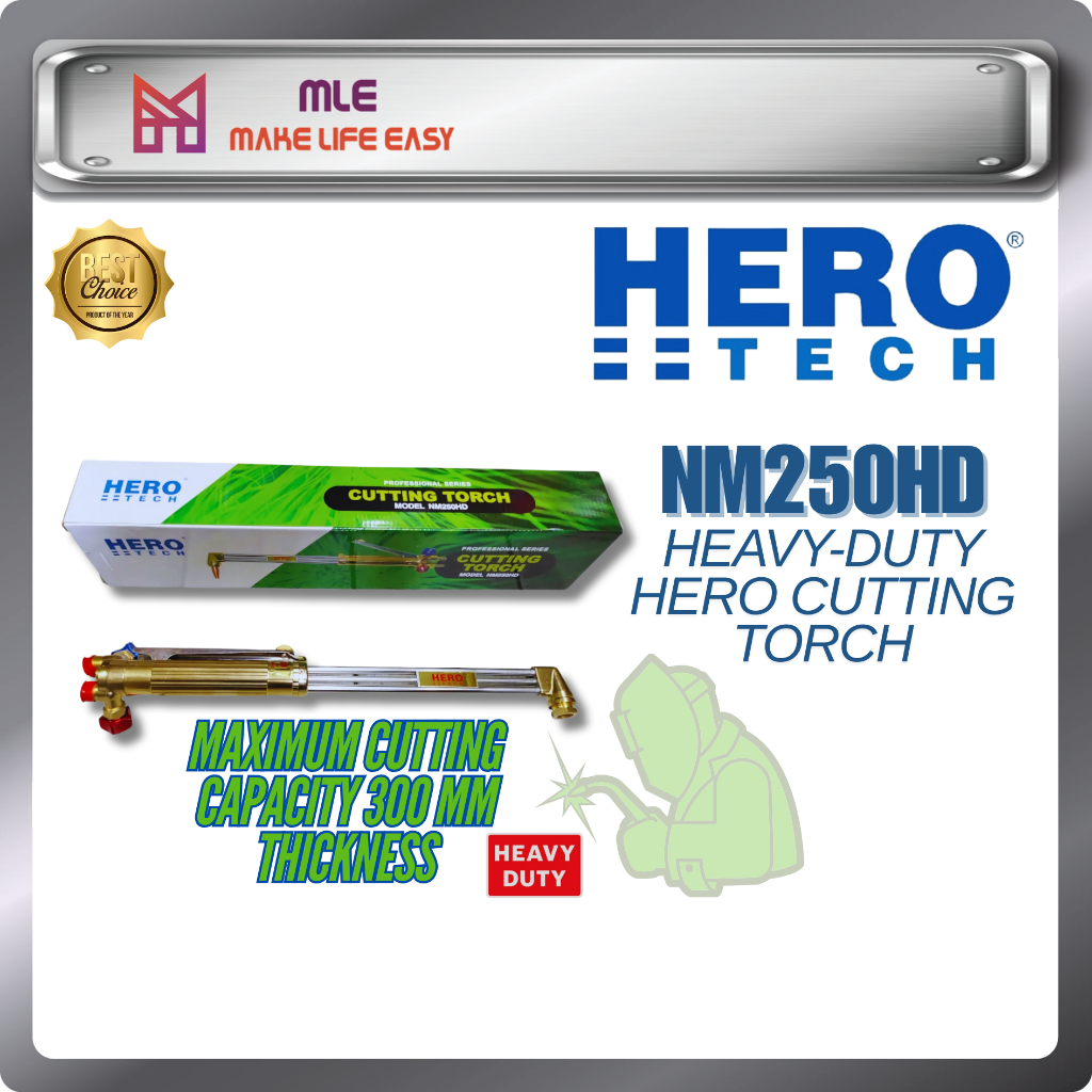HERO TECH CUTTING TORCH NM200 MEDIUM-DUTY CUTTING TORCH |NM250HD HEAVY ...