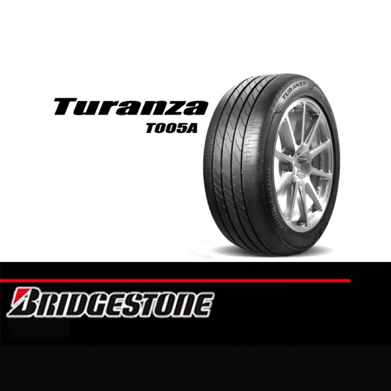 [Installation Provided] 225/50/18, 245/40/18 BRIDGESTONE TURANZA T005A NEW TYRE TIRE TAYAR ...