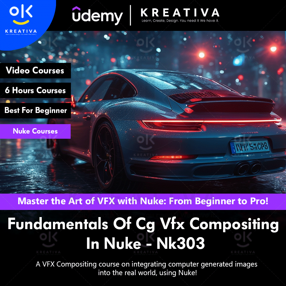 VFX Masterclass - Fundamentals Of Cg Vfx Compositing In Nuke - Nk303 | VFX Video Course | Shopee ...