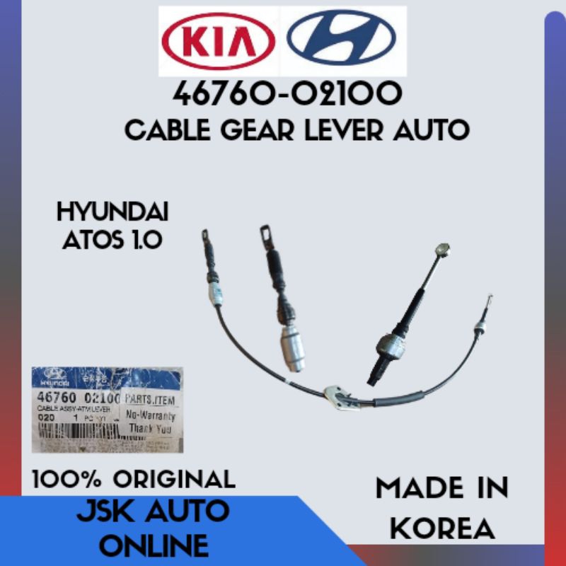 46760-02100 CABLE GEAR LEVER AUTO HYUNDAI ATOS 1.0 100% NEW GENUINE ...