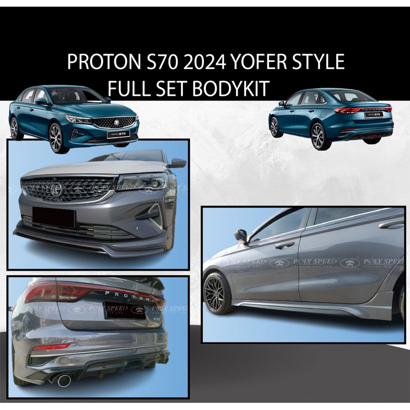 PROTON S70 2024 YOFER STYLE FULL SET BODYKIT FRONT SKIRT, SIDE SKIRT ...