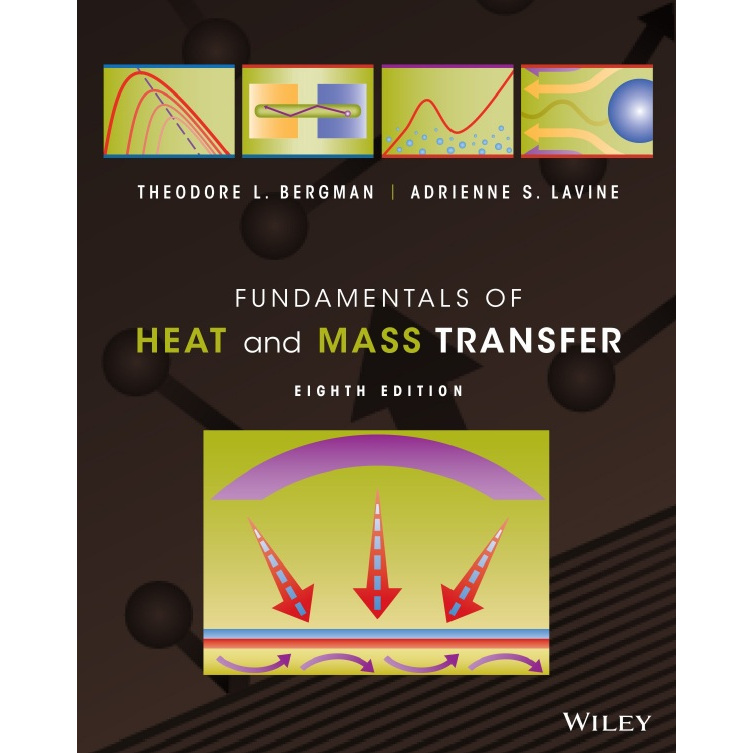 Fundamentals of Heat and Mass Transfer - 8th Edition [Pdf][1045 Pages ...