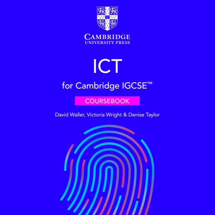 W11 [SOFTCOPY] CAMBRIDGE IGCSE- ICT Coursebook (TEXTBOOK) (PDF ...
