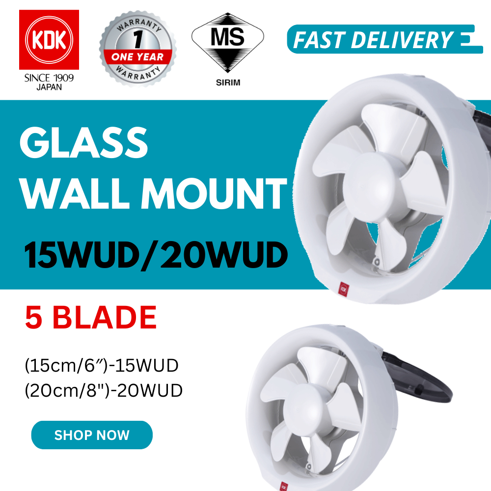 KDK GLASS MOUNTED 15WUD (15CM/6") / 20WUD (20CM/8") PROPELLER ...