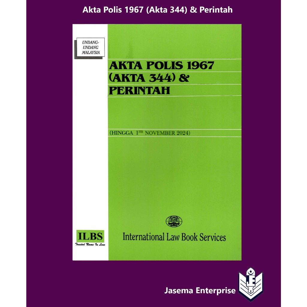 Akta Polis 1967 (Akta 344) & Perintah (Hingga 1hb November 2024 ...