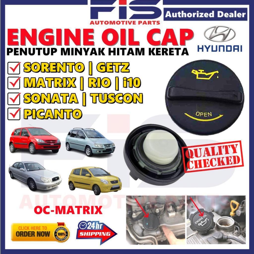 FIS Engine Oil Cap Hyundai Matrix Getz Accent Tucson Citra Kia Sportage ...