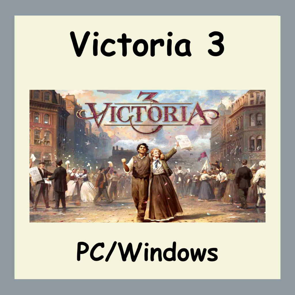 [PC Game] Victoria 3 PC Digital Download Offline | Shopee Malaysia