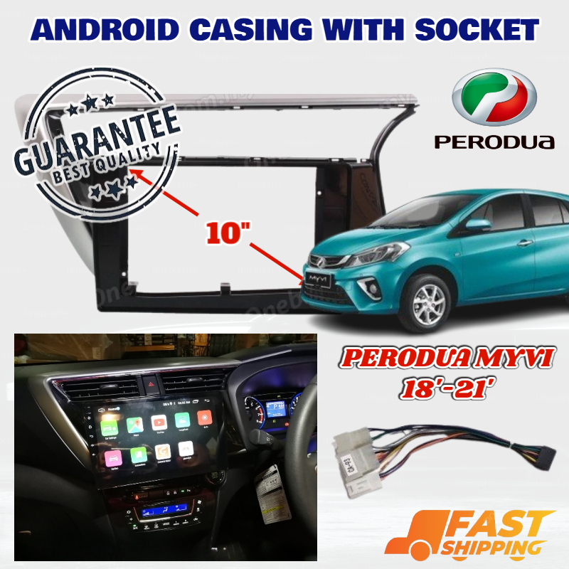Perodua Myvi 2018-2021 10" Android Player Casing + Socket | Shopee Malaysia