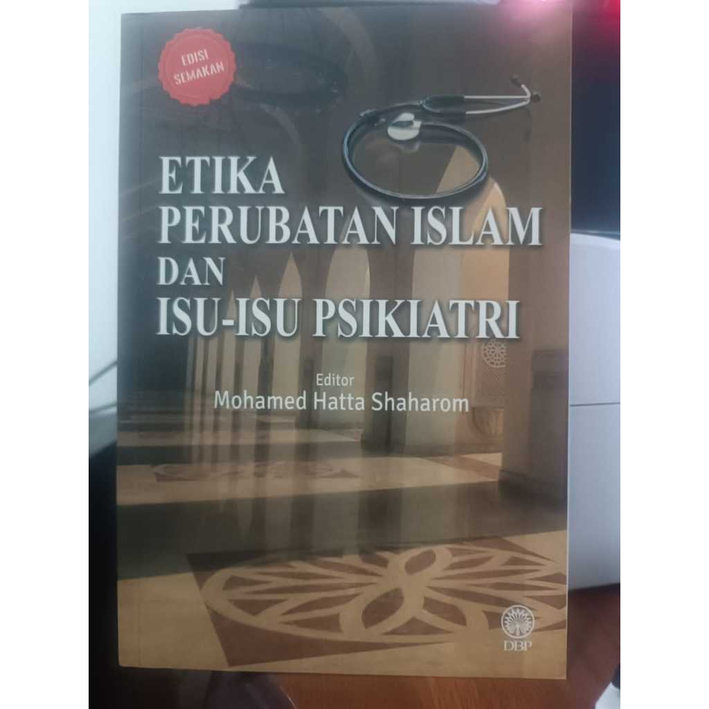 ETIKA PERUBATAN ISLAM DAN ISU-ISU PSIKIATRI (EDISI SEMAKAN) | Shopee ...