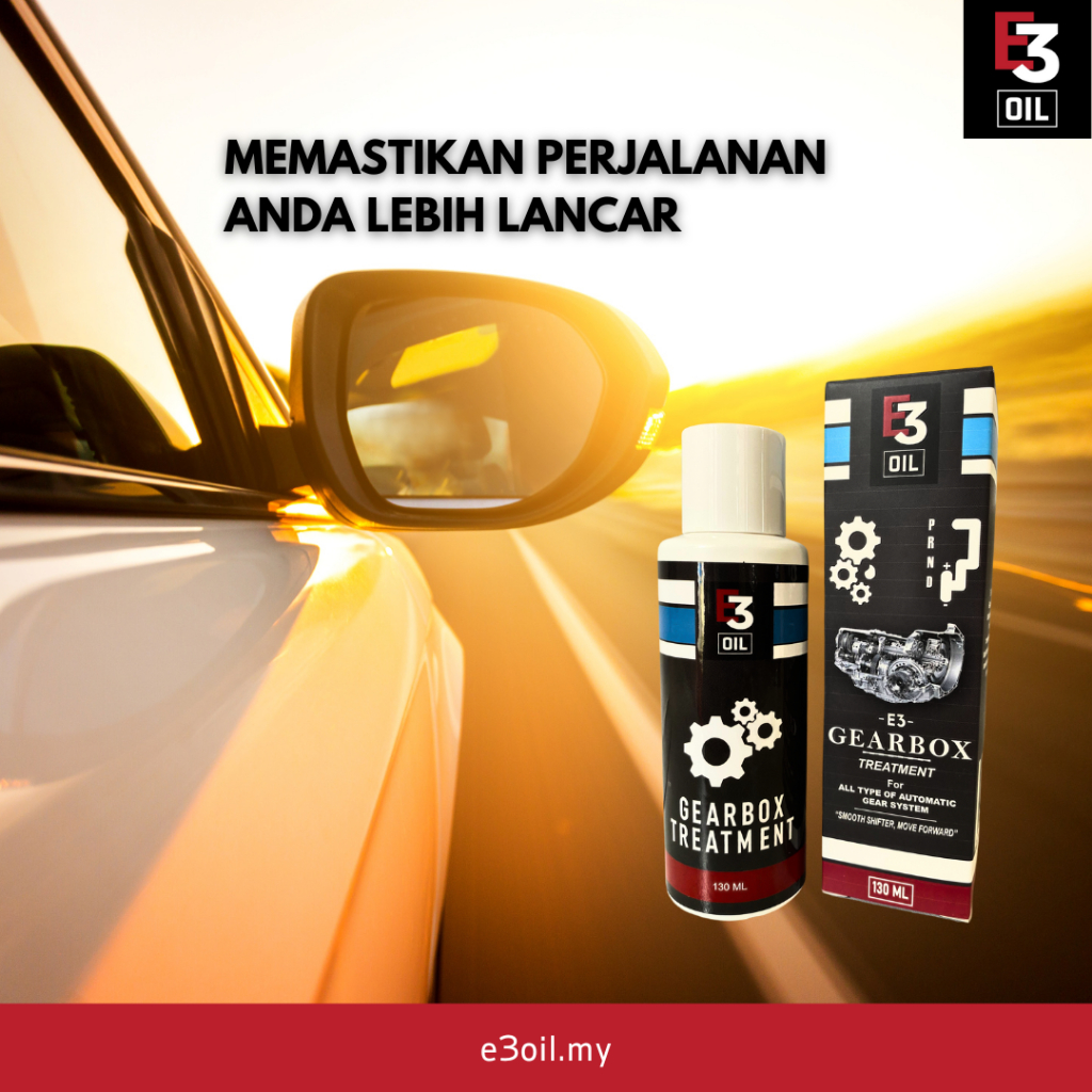 E3 GEARBOX OIL TREATMENT STOCK CLEARANCE | Shopee Malaysia