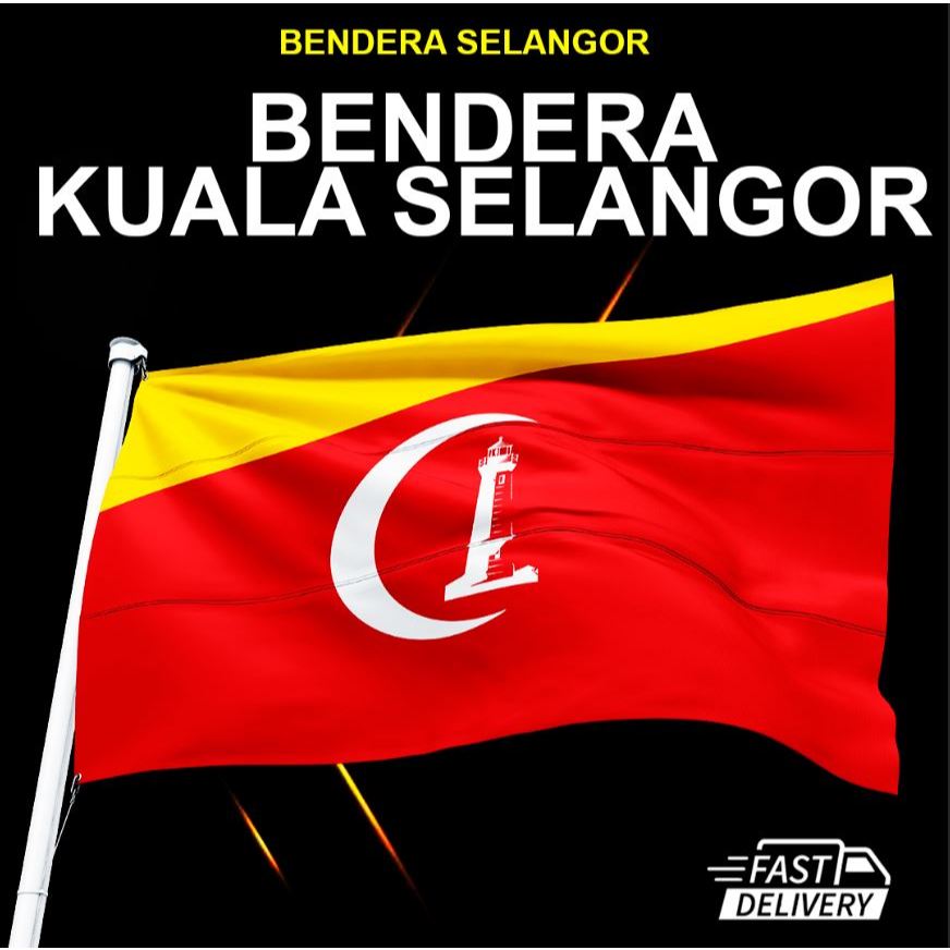 Bendera Kuala Selangor I Bendera Daerah Selangor I Bendera Selangor I ...