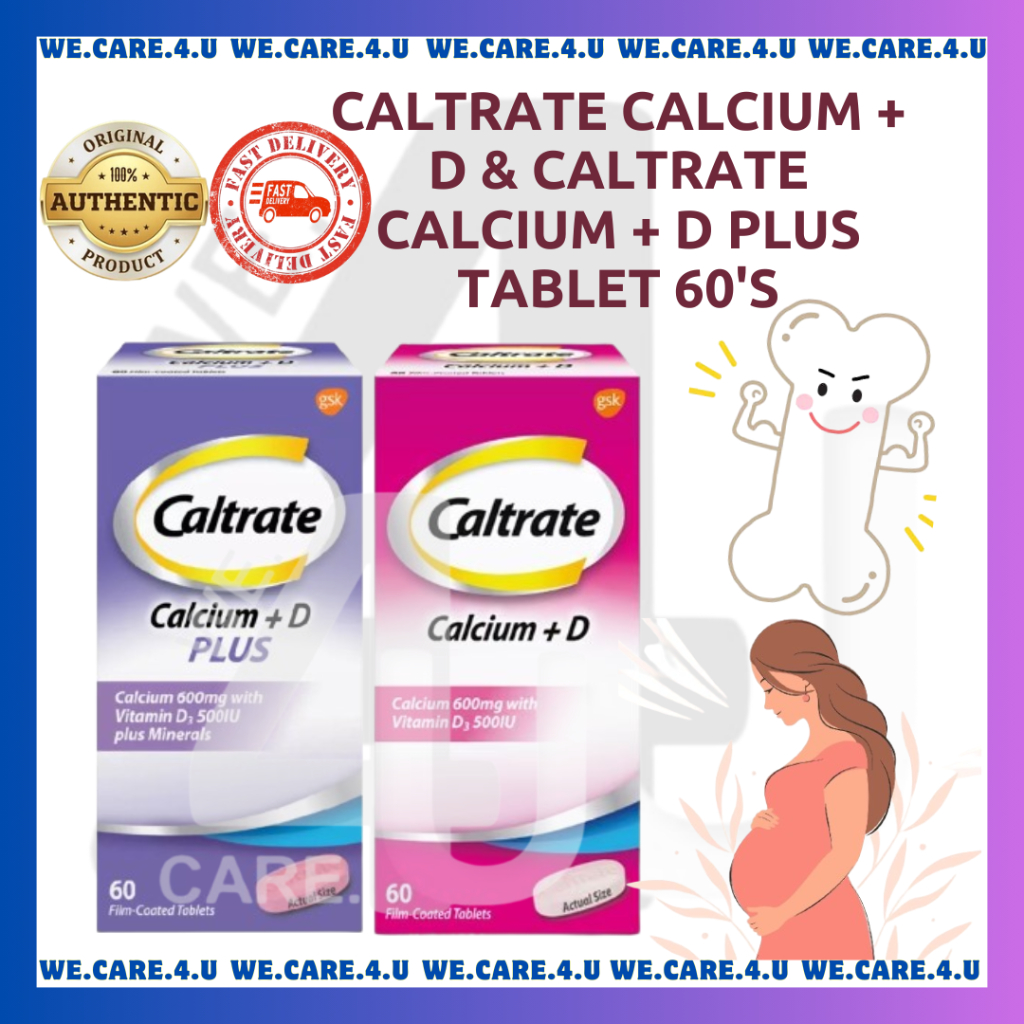 CALTRATE CALCIUM + D & CALTRATE CALCIUM + D PLUS FILM-COATED TABLETS 60 ...